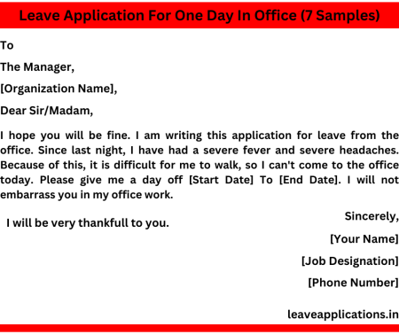 Leave Application For One Day In Office (7 Samples)